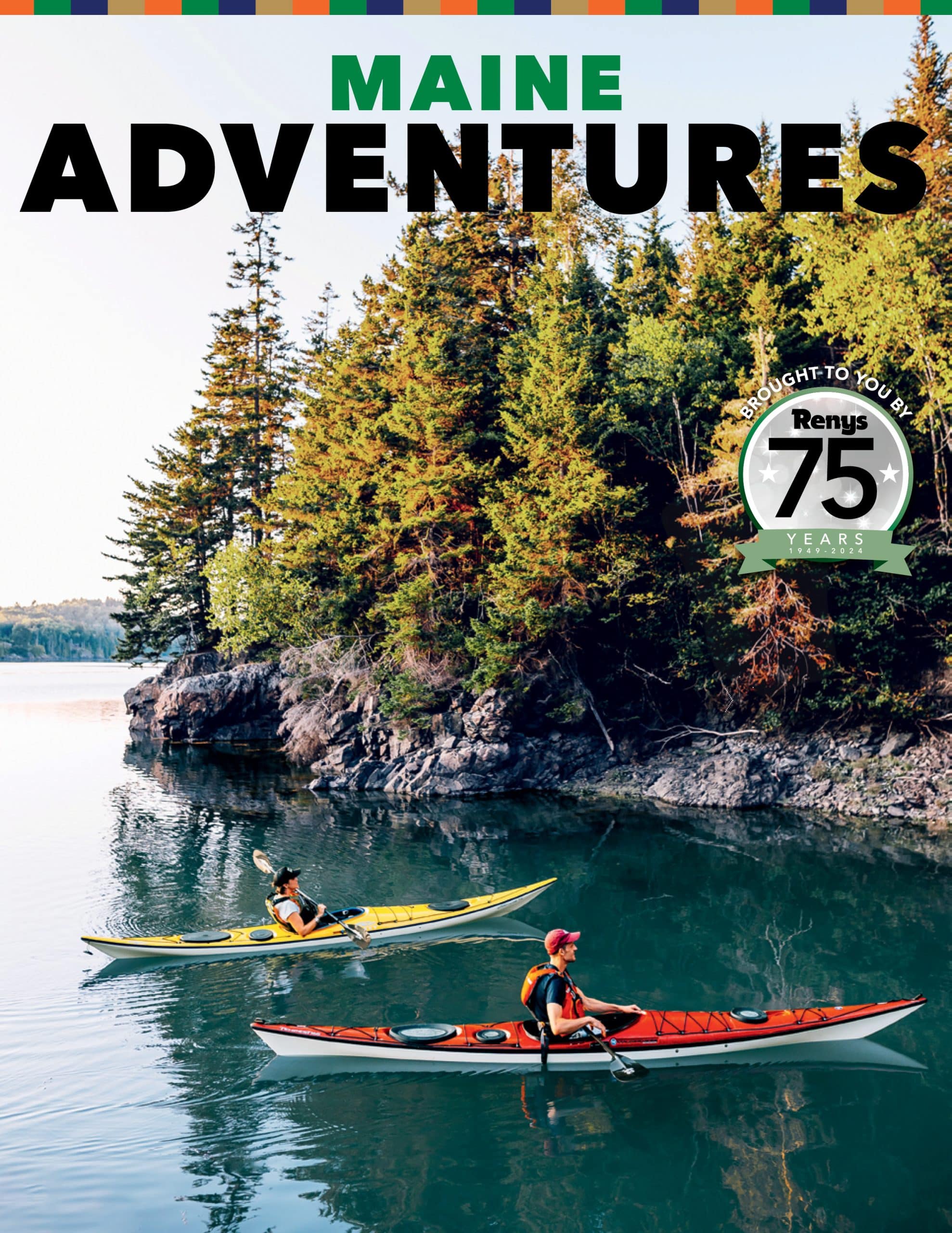 Renys’ Maine Adventures - New England