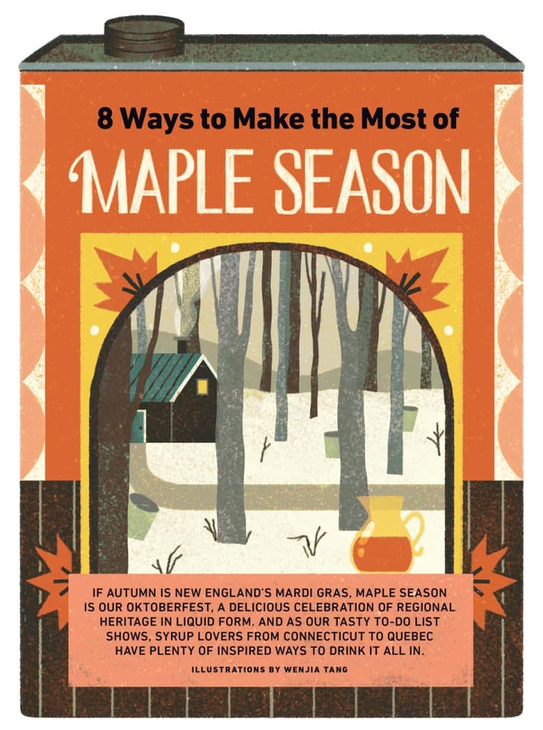 8 Ways to Make the Most of Maple Season - New England