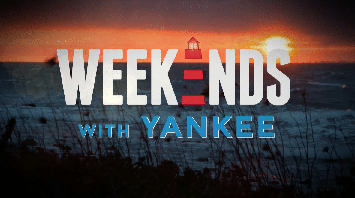 About Weekends with Yankee - New England