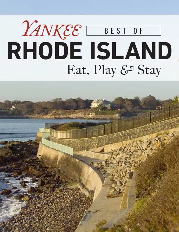 Best of Rhode Island from the Editors of Yankee Magazine - New England